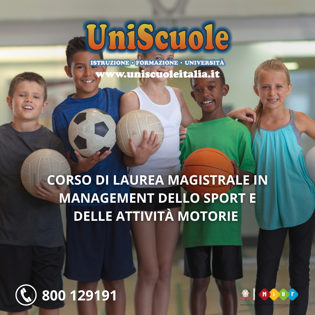 Corso di Laurea Magistrale in Management dello sport e delle attività ...