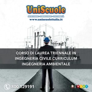 Corso di Laurea Triennale in Ingegneria Civile curriculum ingegneria ambientale (L-7) UP ...